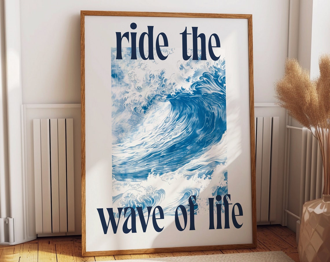 Dopaprint UNFRAMED PAPER POSTER Ride The Wave Of Life Poster Dynamic ...