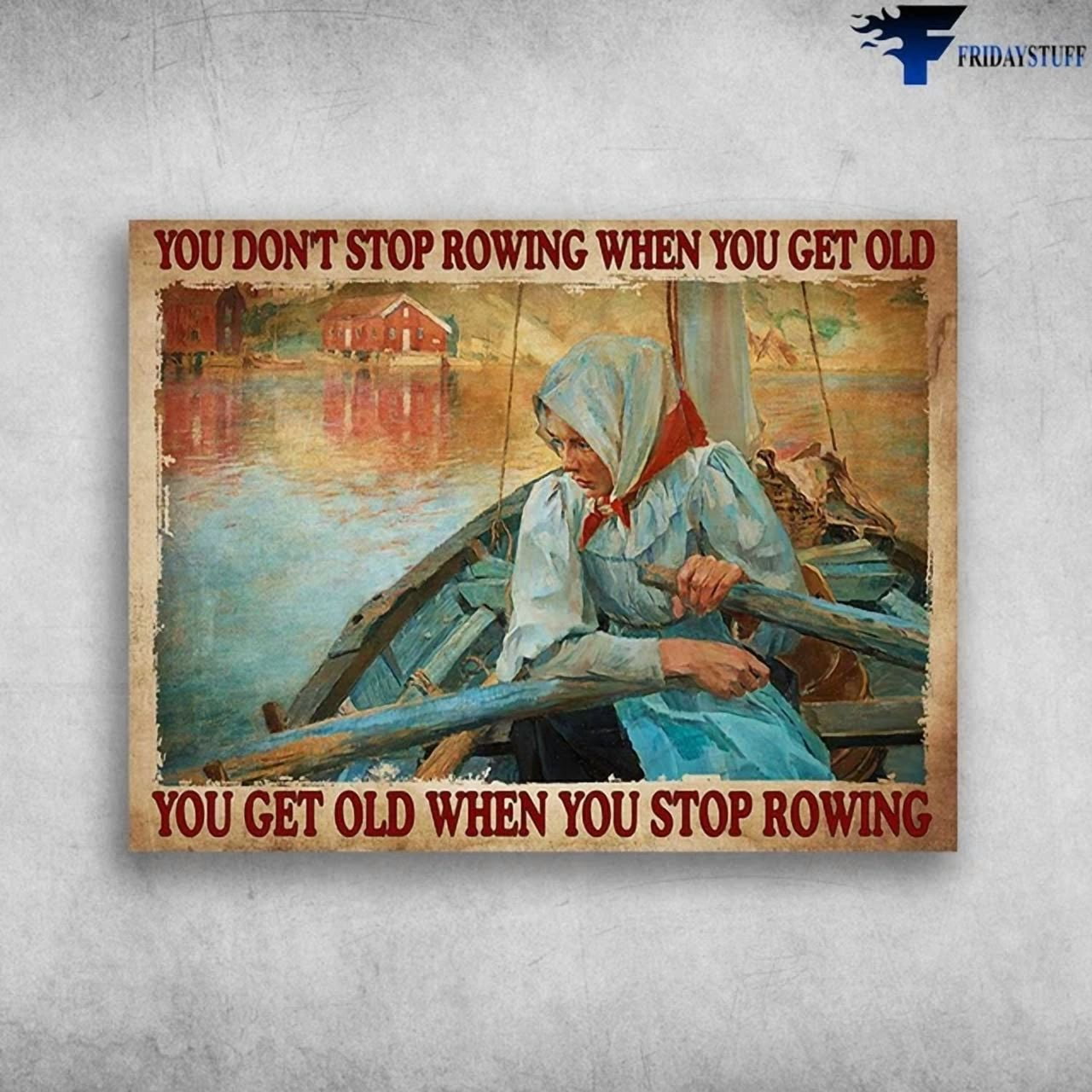 Dopaprint UNFRAMED PAPER POSTER Rowing Girl, Rowing Poster You Dont ...