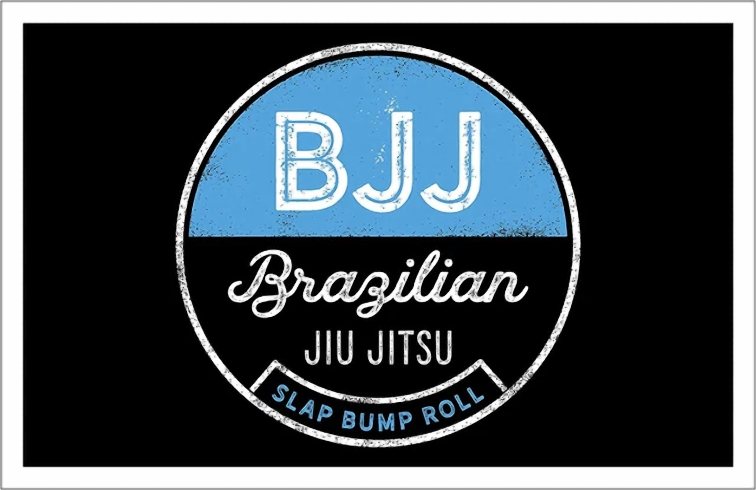 Dopaprint UNFRAMED PAPER POSTER Slap Bump Roll Jiu Jitsu Poster ...