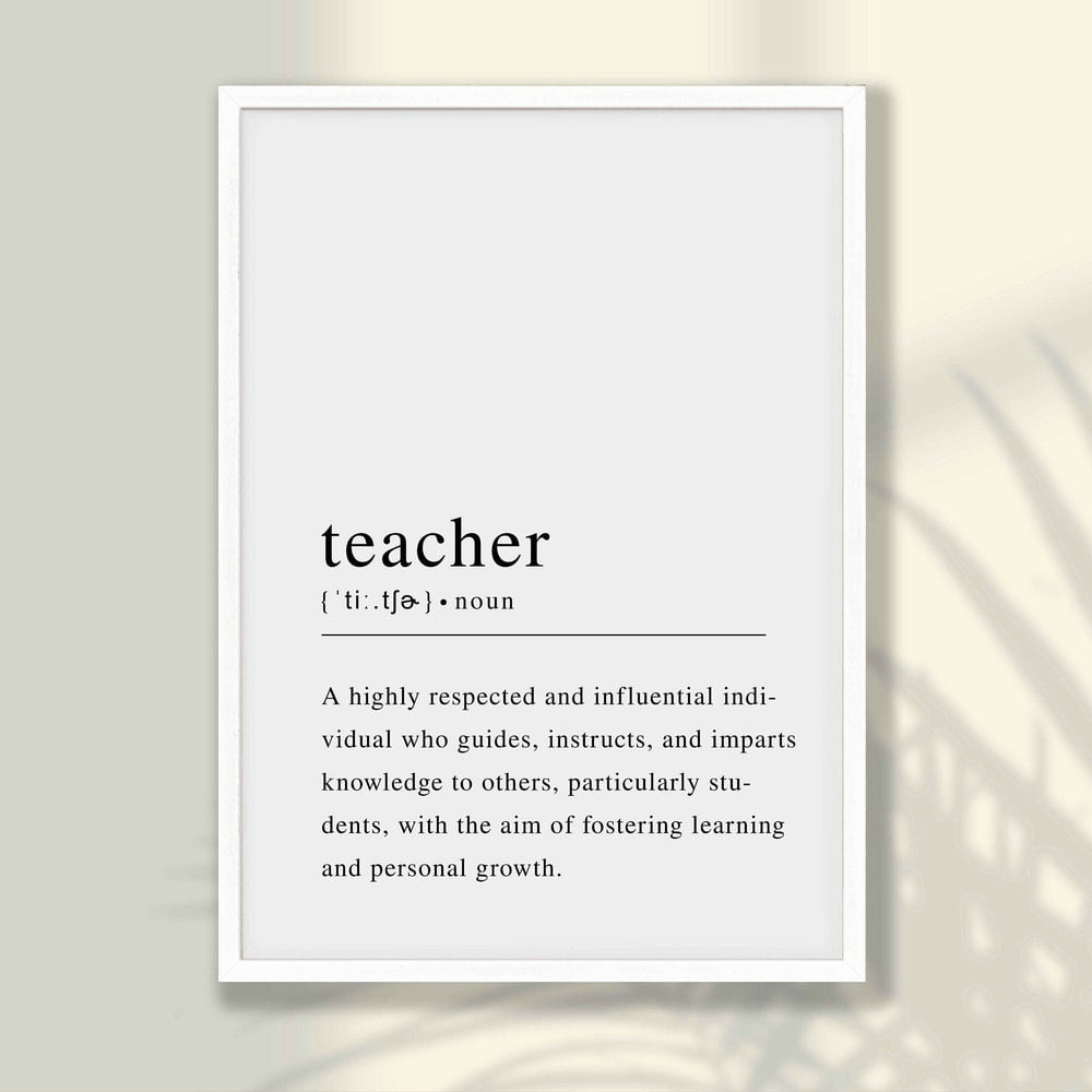 Dopaprint UNFRAMED PAPER POSTER Teacher Definition Print - Teacher Gift ...