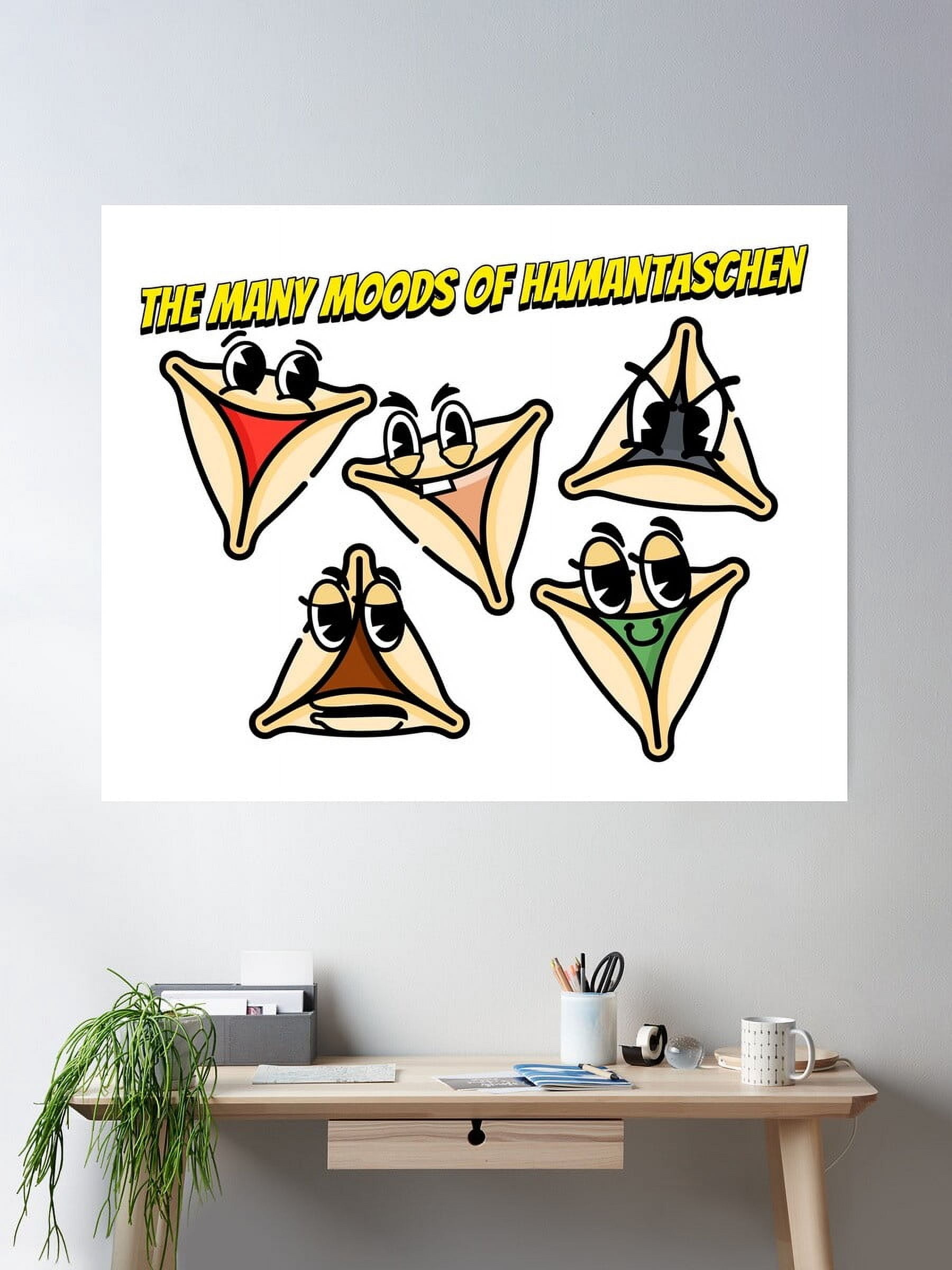 Dopaprint UNFRAMED PAPER POSTER The Moods Of Hamentashen Poster Wall ...