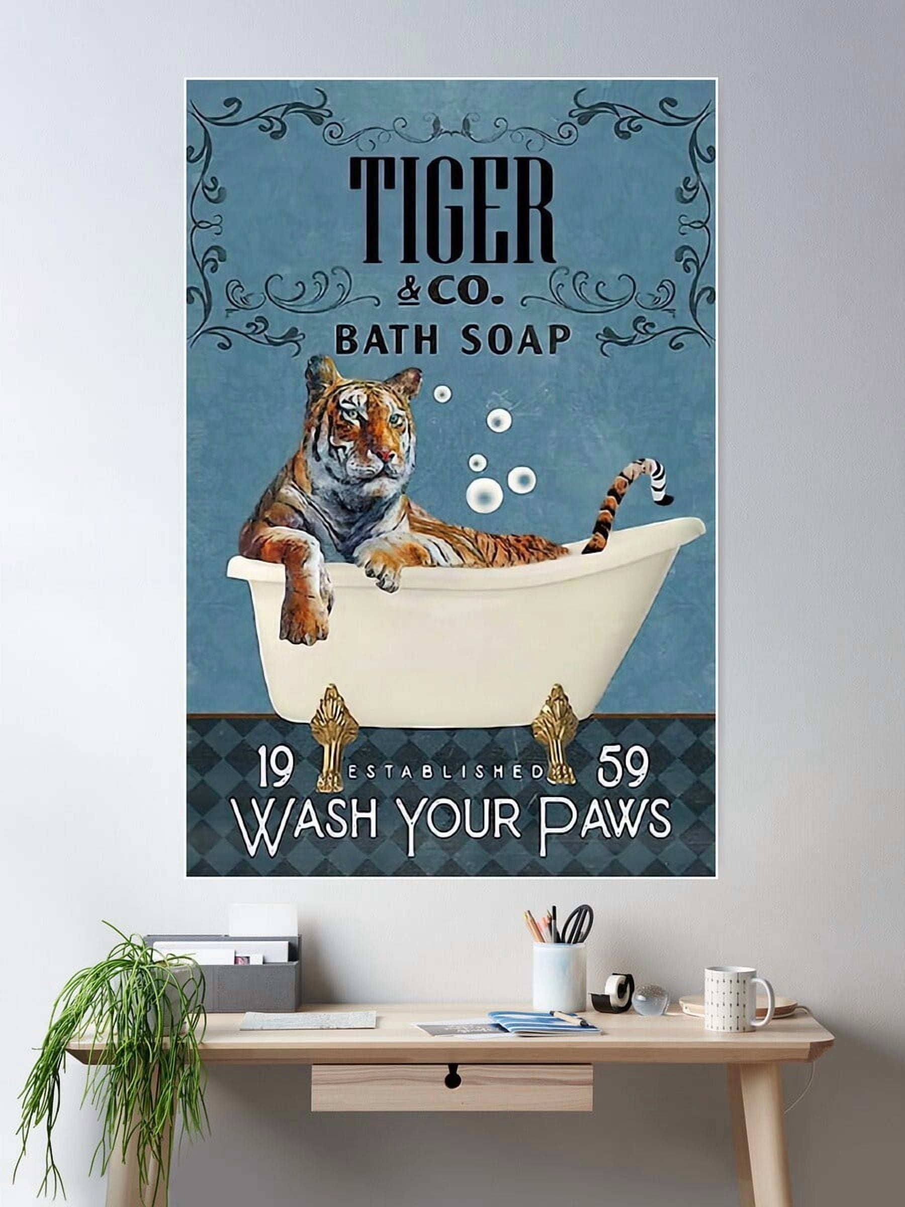 Dopaprint UNFRAMED PAPER POSTER Tiger & Co Bath Soap Wash Your Paws ...