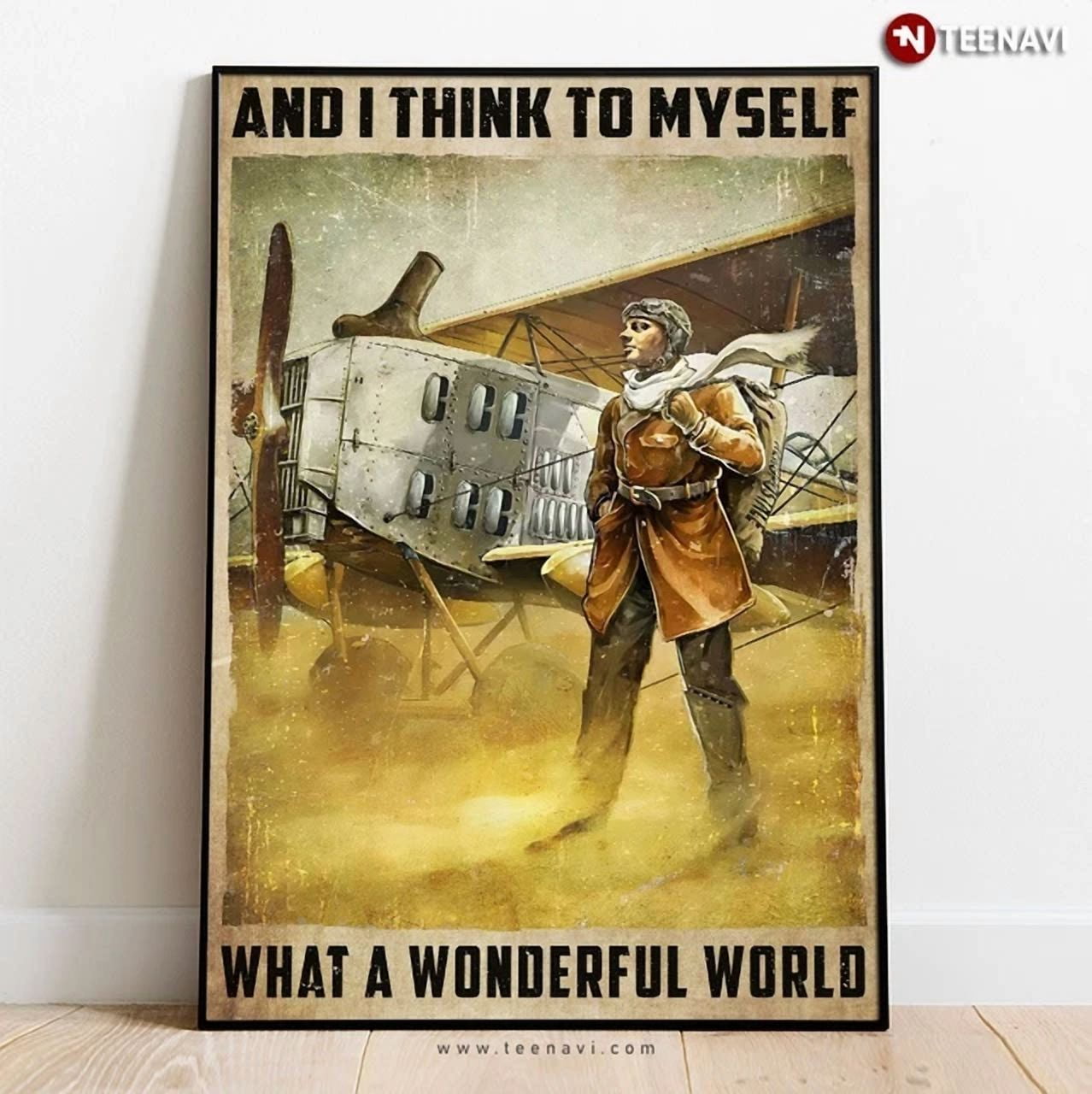 Dopaprint UNFRAMED PAPER POSTER Vintage Pilot And I Think To Myself ...