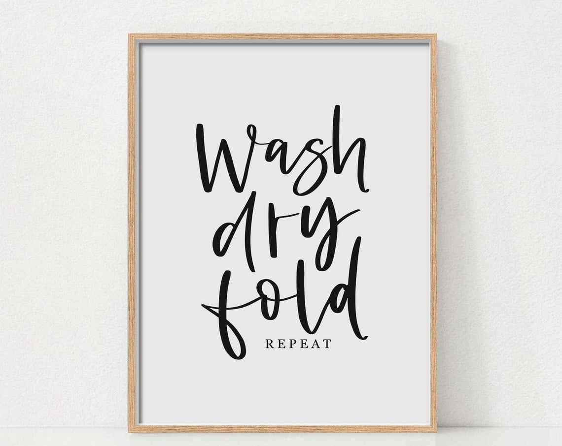 Dopaprint UNFRAMED PAPER POSTER Wash Dry Fold Repeat Poster, Laundry ...