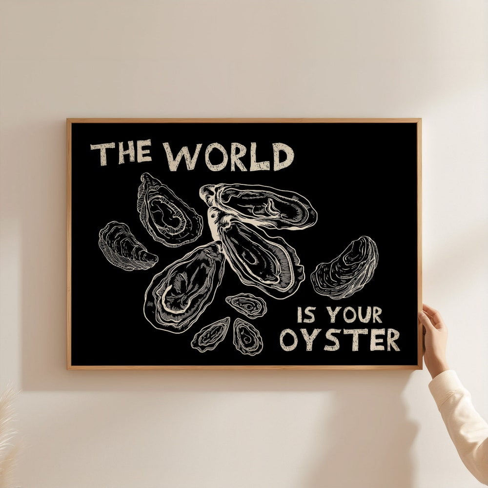 Dopaprint UNFRAMED PAPER POSTER The World Is Your Oyster Print Trendy ...