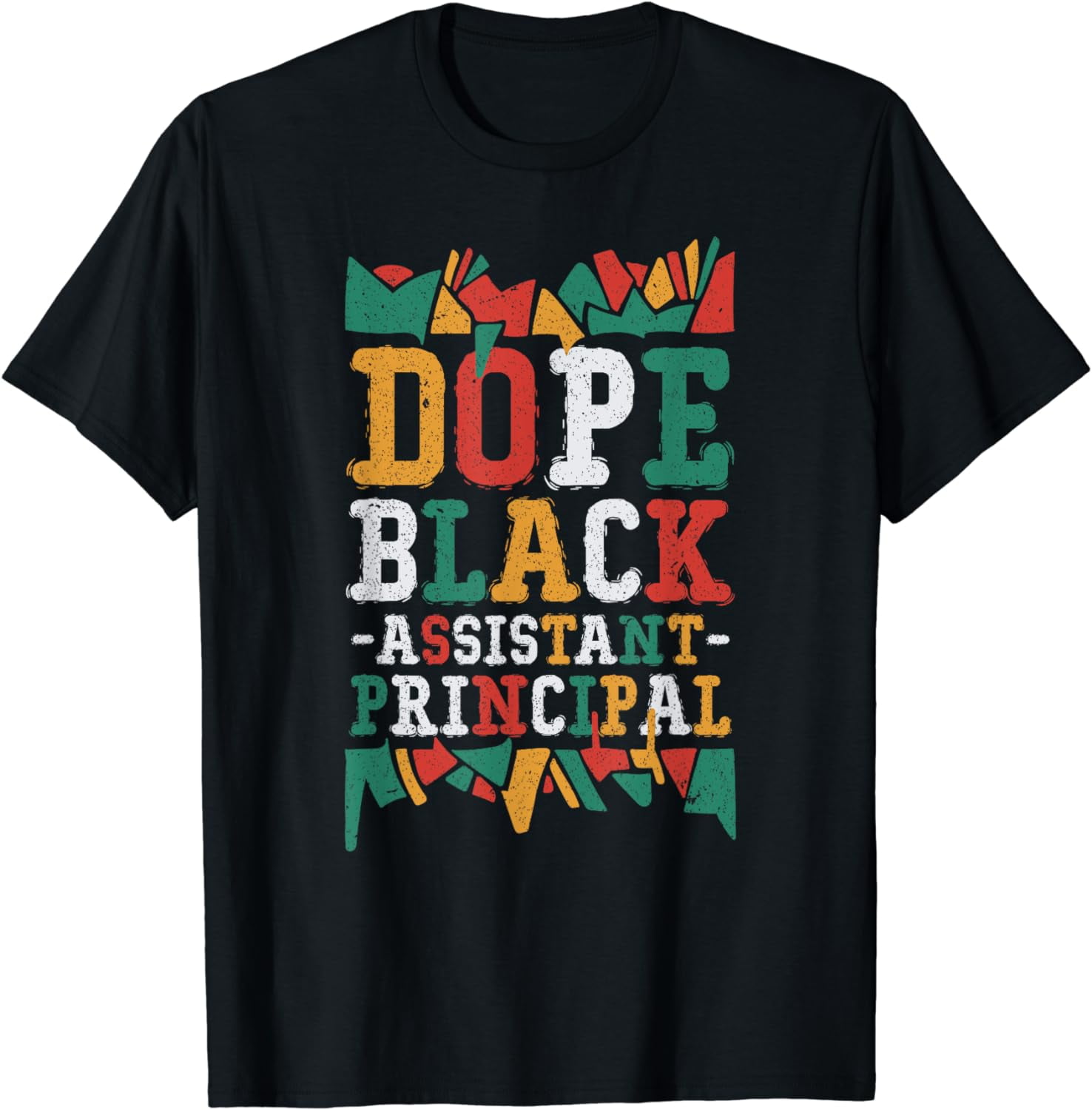 Dope Black Assistant Principal African American Job T-Shirt - Walmart.com