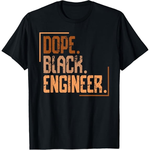 Dope Black Engineer Graphic T-Shirt Retro Distressed STEM Professional ...