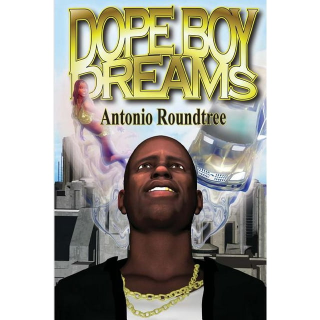 Dope Boy Dreams - Walmart.com