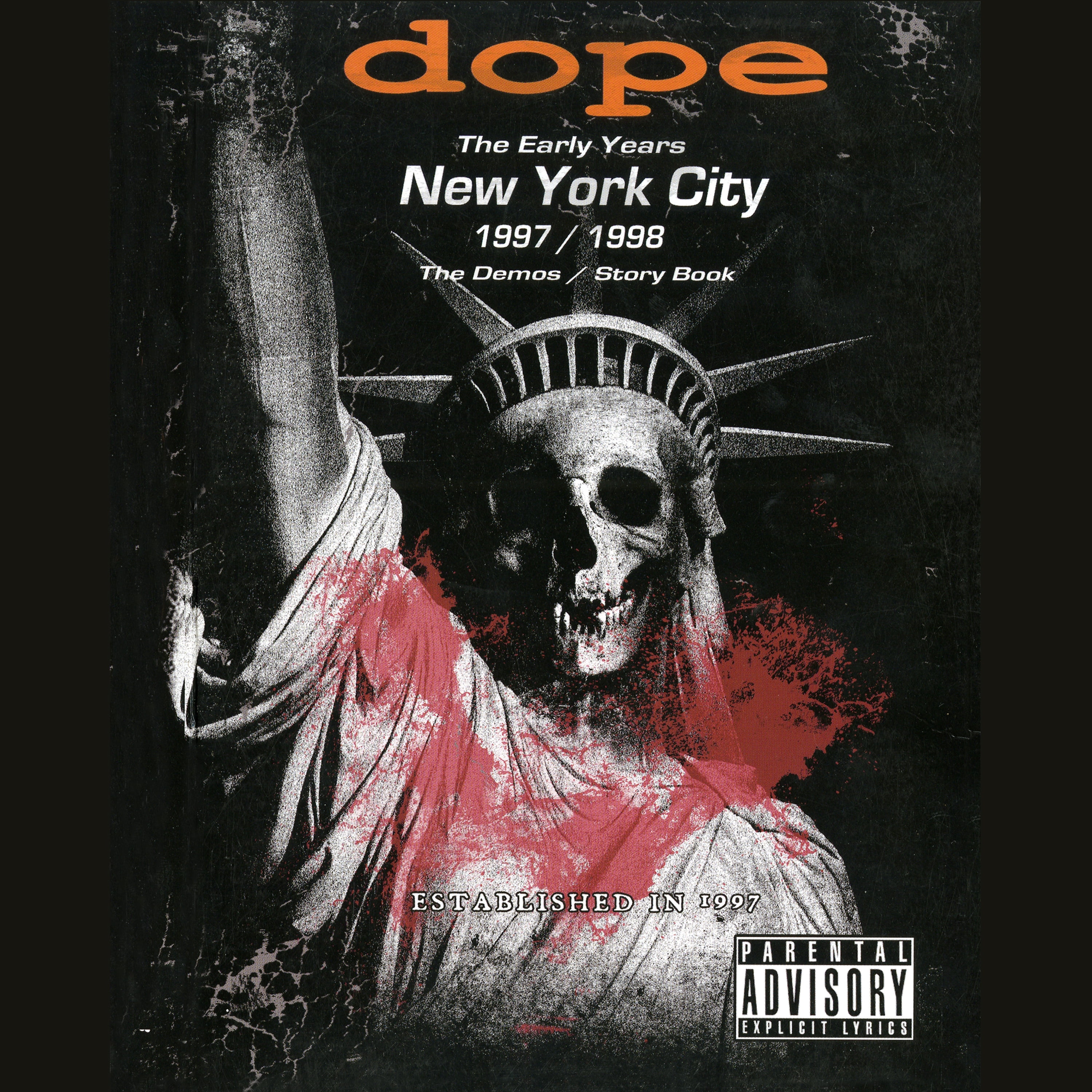 Dope - The Early Years New York City 1997/1998 - Music & Performance ...