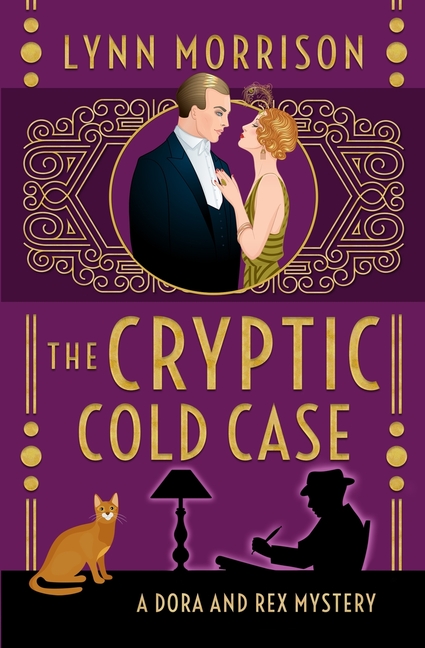 Dora and Rex 1920s Mysteries The Cryptic Cold Case: A Dora and Rex Mystery, Book 6, (Paperback ...