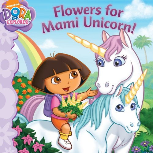 Pre-Owned Dora the Explorer 8x8 (Quality): Flowers for Mami Unicorn ...