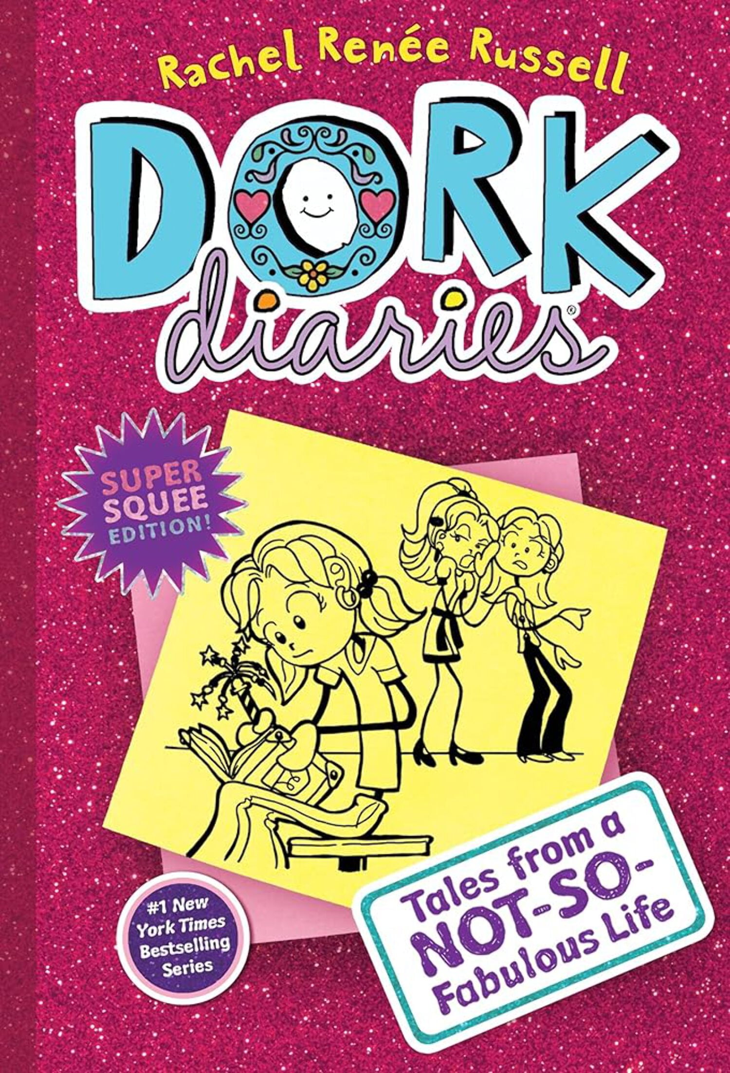 Dork Diaries 1: Tales from a Not-So-Fabulous Life (1) by Rachel Renée ...