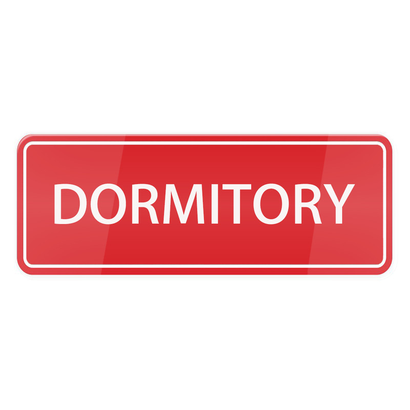Dormitory Sign, Main Official Self Adhesive Sign For Door Or Wall 10 X ...