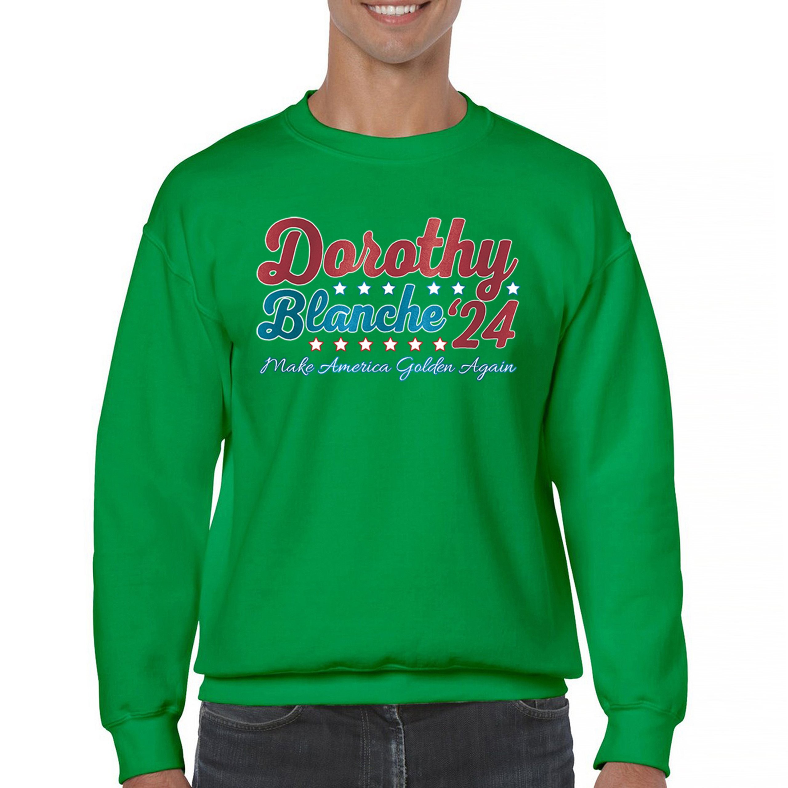 Dorothy Blanche 2024 Make America Golden Again Sweatshirt Classic ...