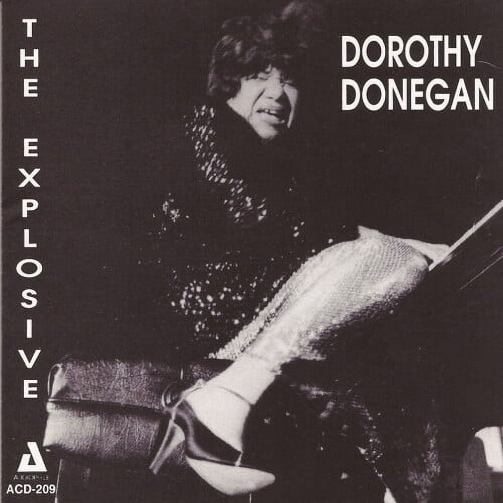 Dorothy Donegan - Explosive Dorothy Donegan - Music & Performance - CD ...