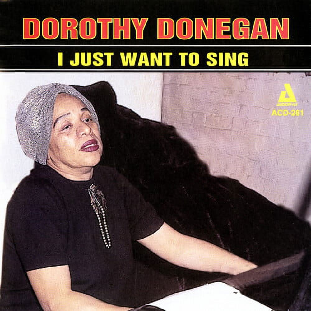 Dorothy Donegan - I Just Want - Jazz - CD - Walmart.com