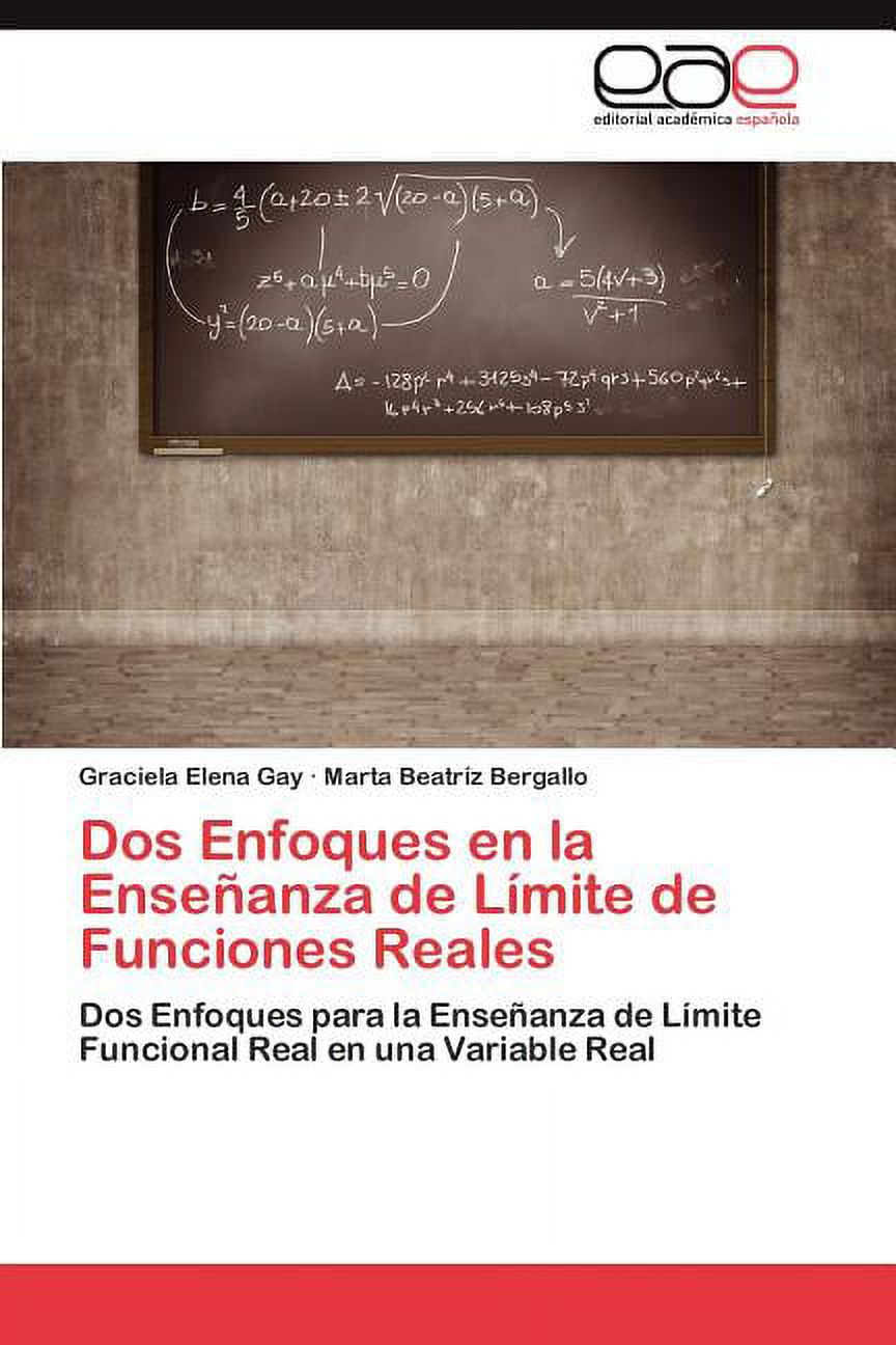 Dos Enfoques en la Enseñanza de Límite de Funciones Reales (Paperback) - Walmart.com
