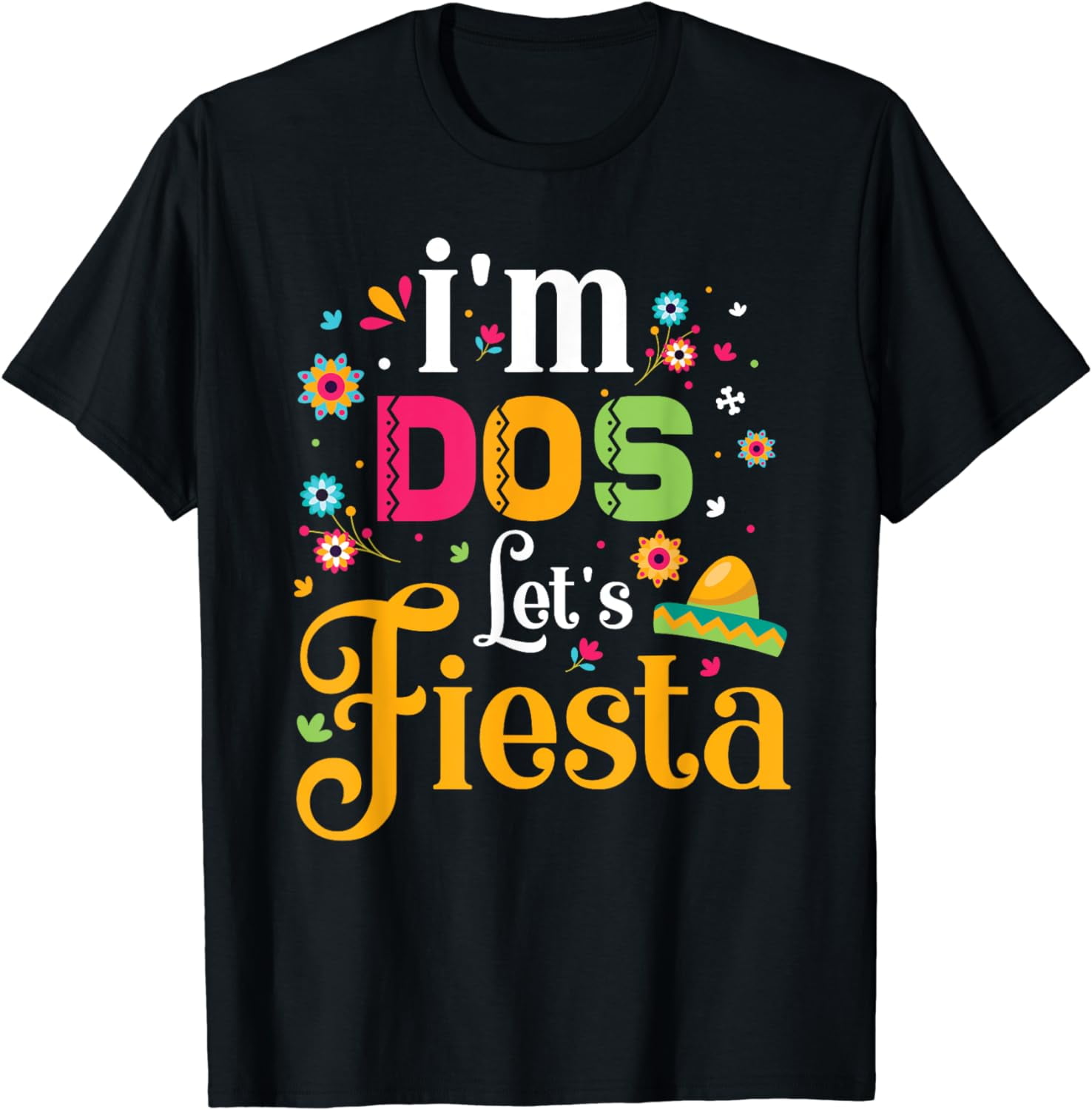 Dos t shirt Dos Toddler Birthday Shirt I'm Dos Lets Fiesta T-Shirt ...