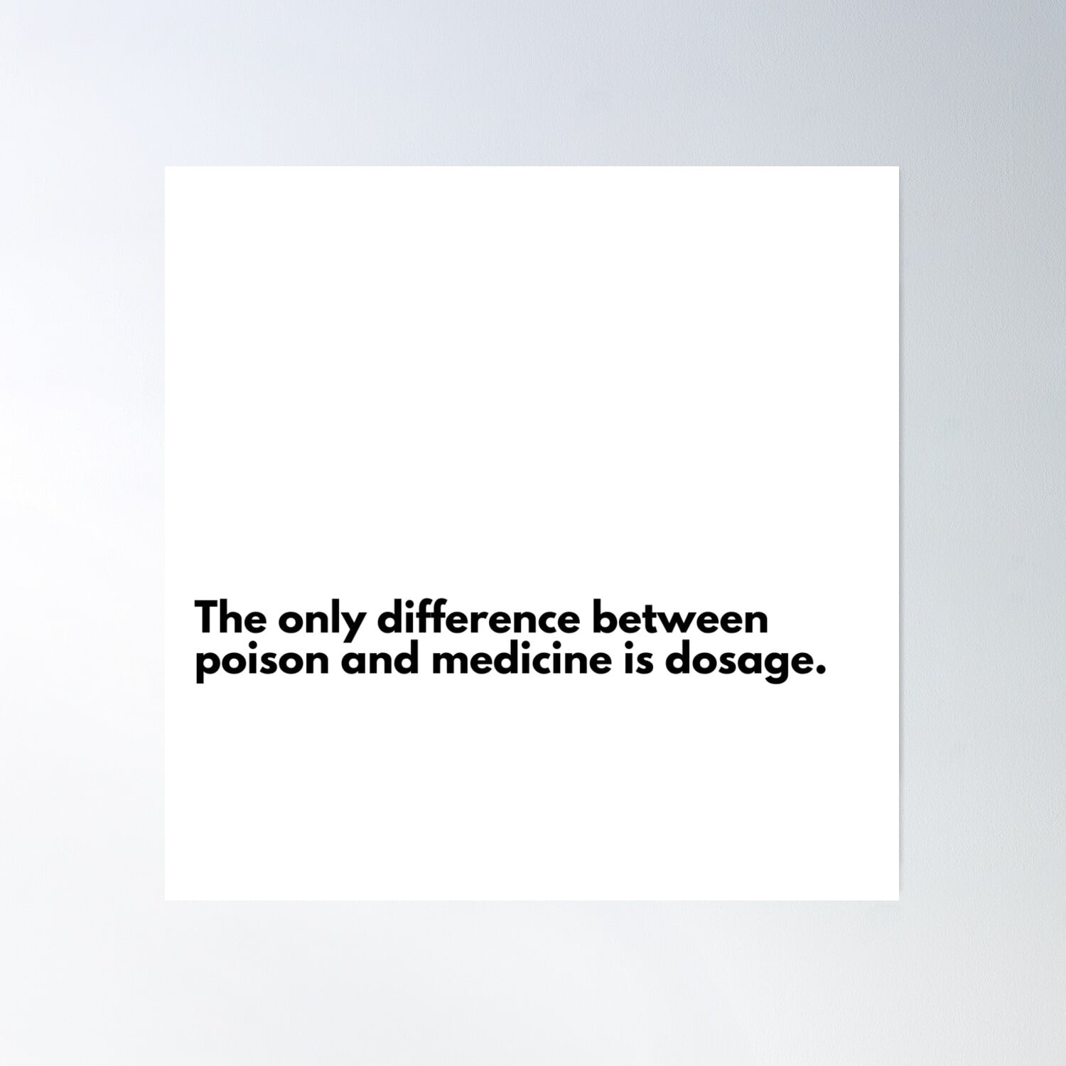 Dosage And Poison Poster Wall Art, Modern Wall Decor, 24x24 UNFRAMED ...