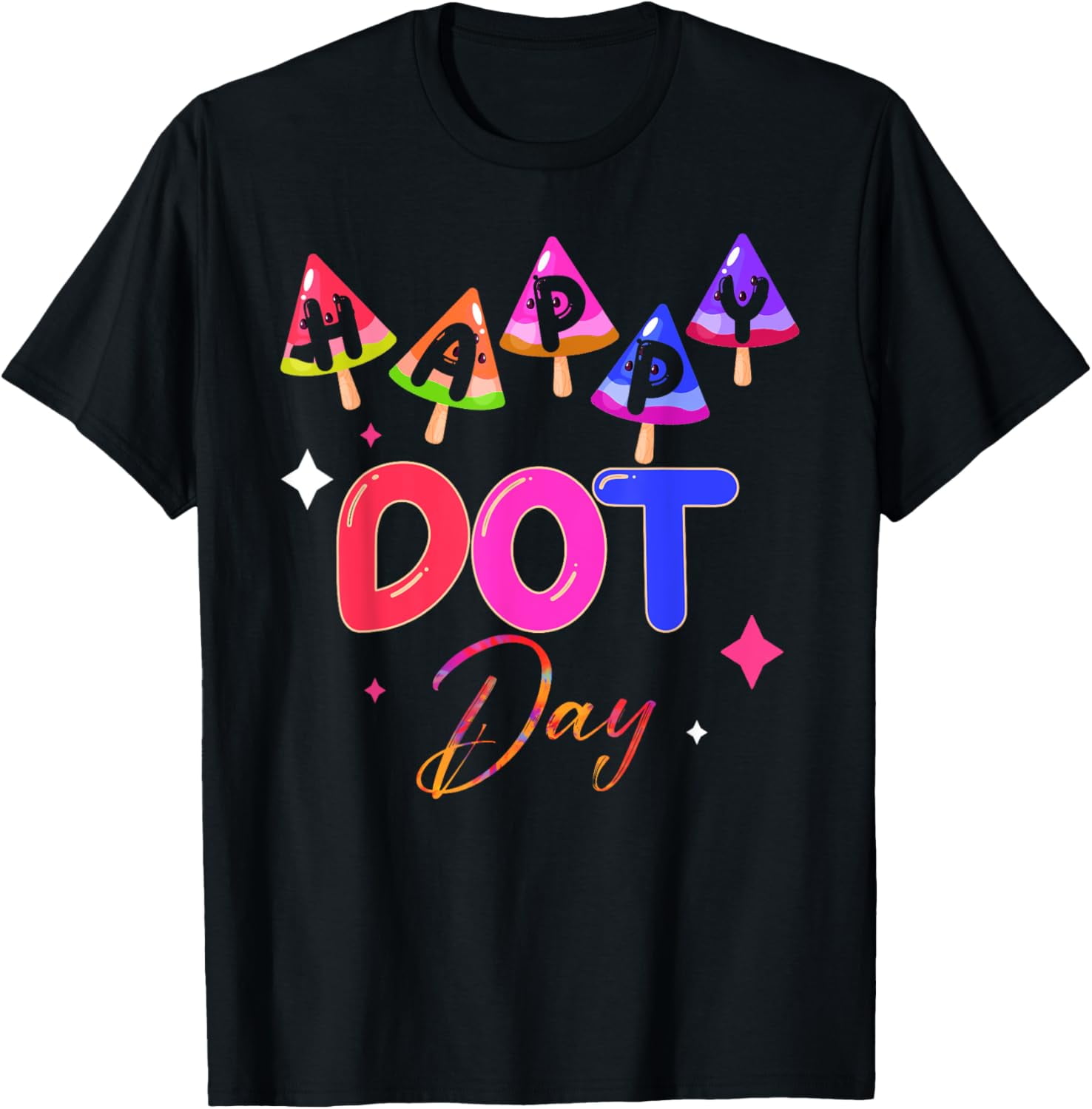 Dot Day International Dot Day Happy Dot Day T-Shirt - Walmart.com