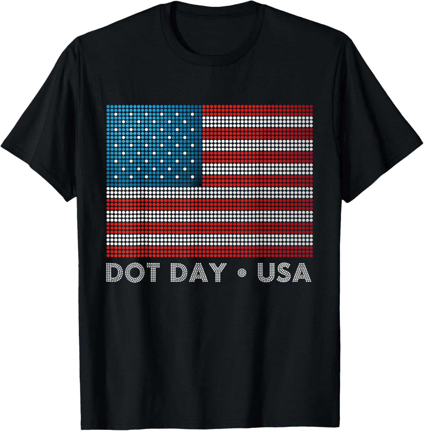 Dot Day USA Flag Colorful Make Mark Men Women Kids Teacher T-Shirt ...