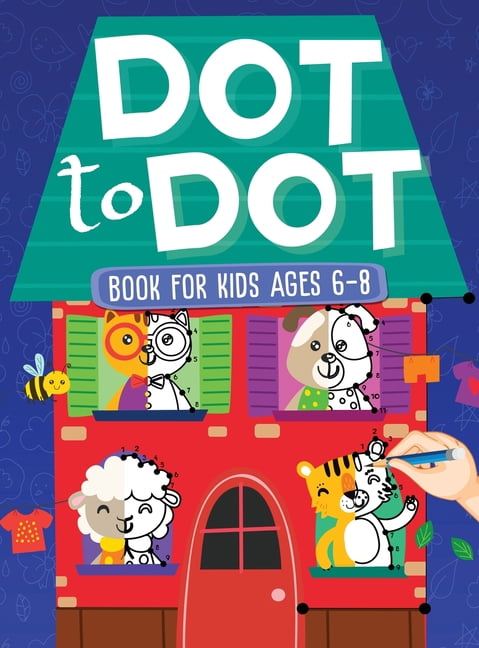 Dot To Dot Book For Kids Ages 6-8: 101 Awesome Connect The Dots Books ...