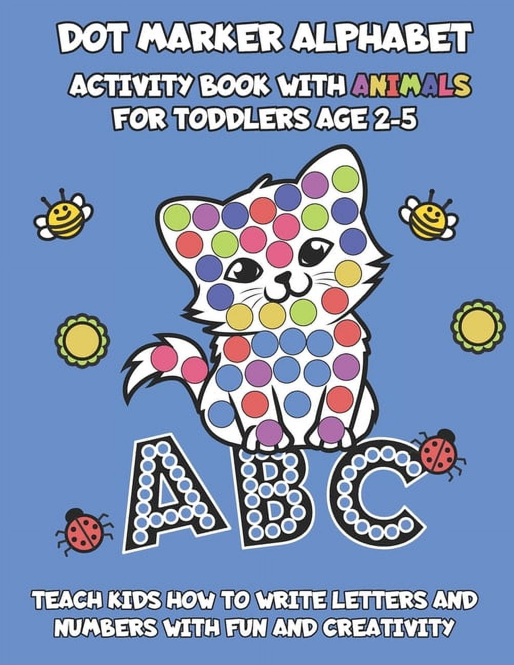 Dot Marker Alphabet Activity Book With Animals For Toddlers Age 2-5 ...
