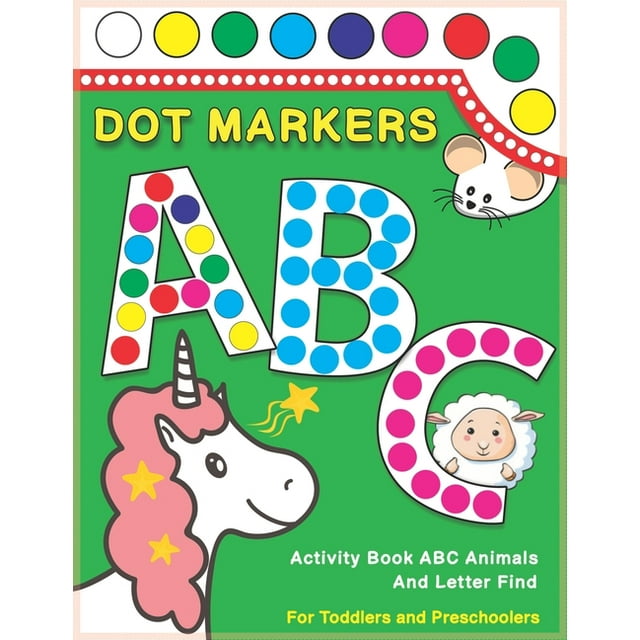Dot Markers Activity Book ABC Animals and Letter Find: Dot And Learn ...