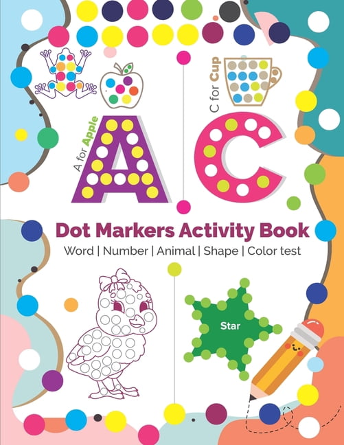Dot Markers Activity Book: Do a dot page a day - Word, Number, Animal ...