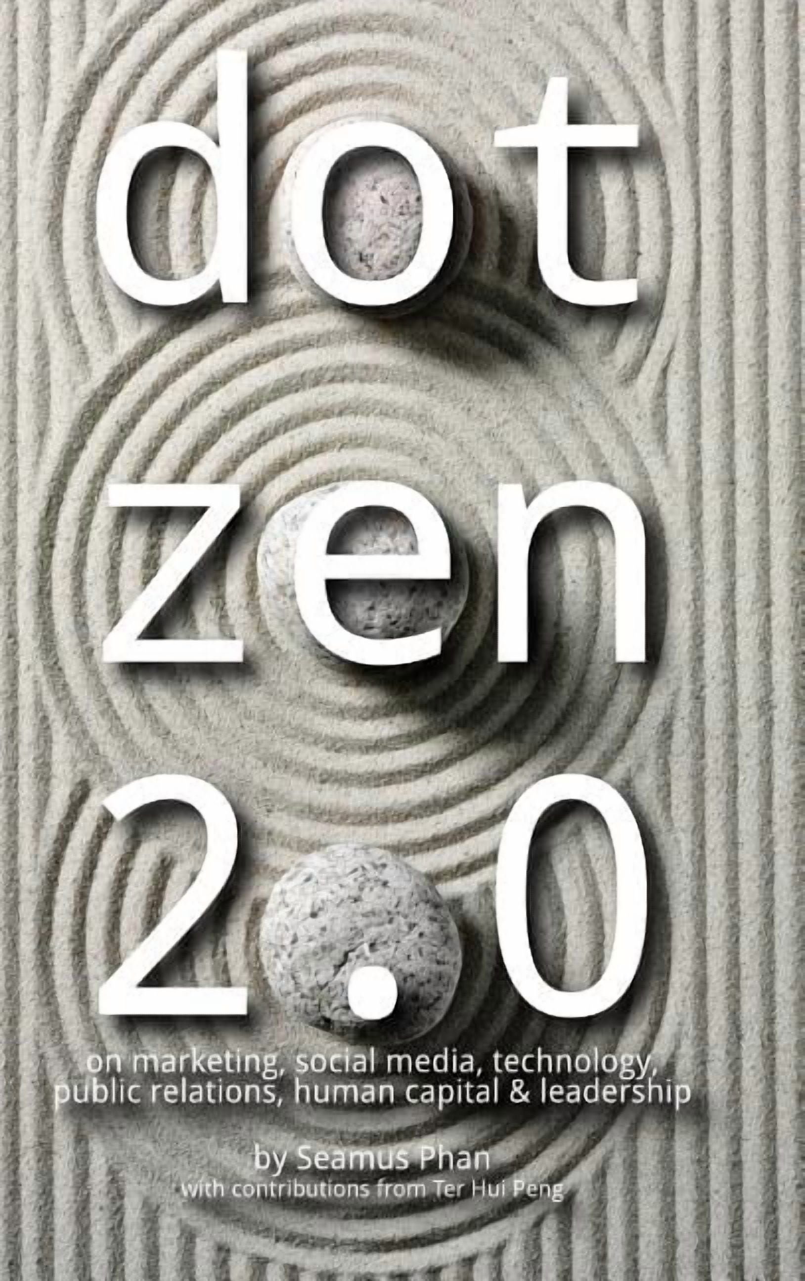 Dot Zen 2.0 - On Marketing, Social Media, Technology, Public Relations ...