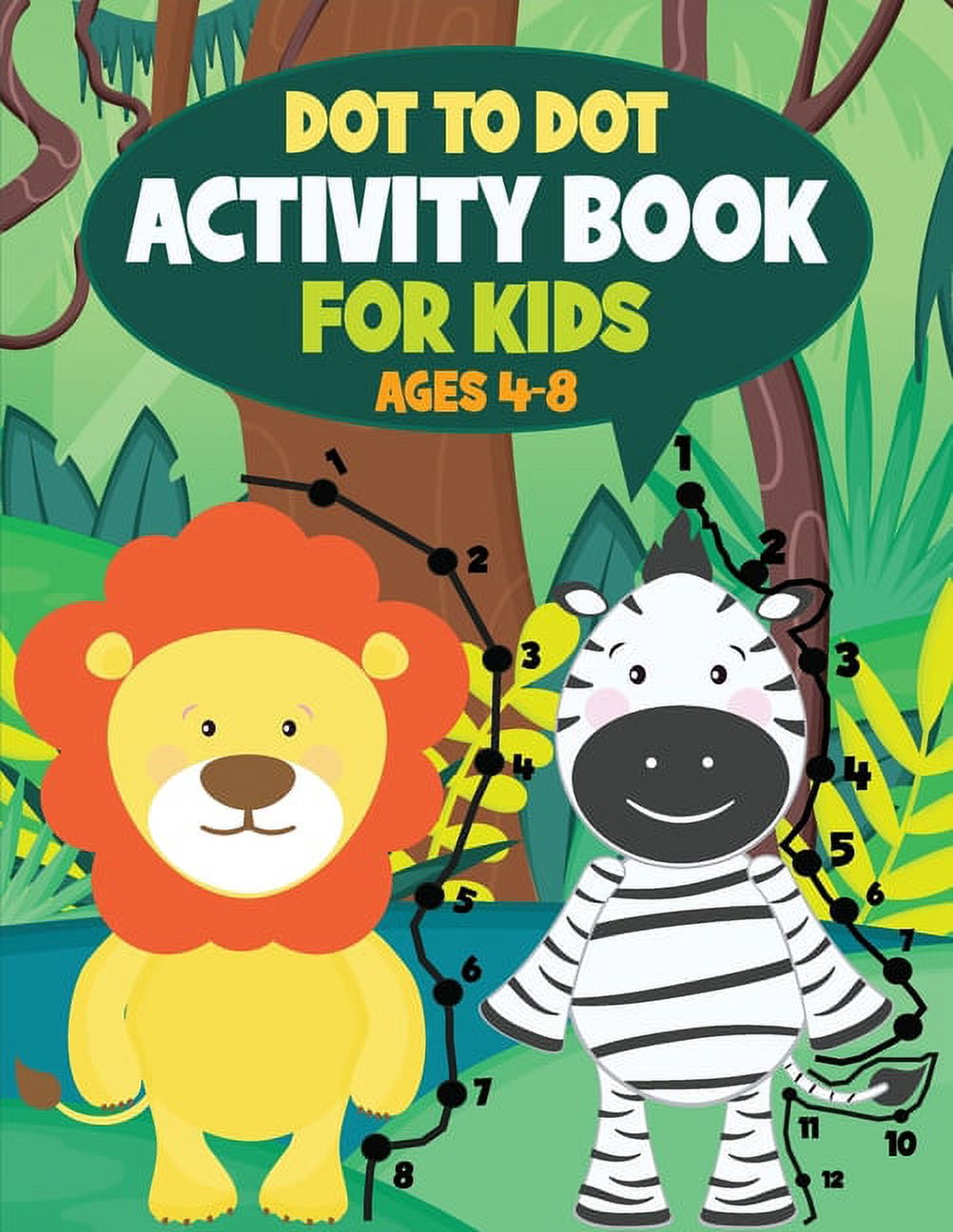 Dot to Dot Activity Book for Kids: Connect the Dots and Coloring Fun ...