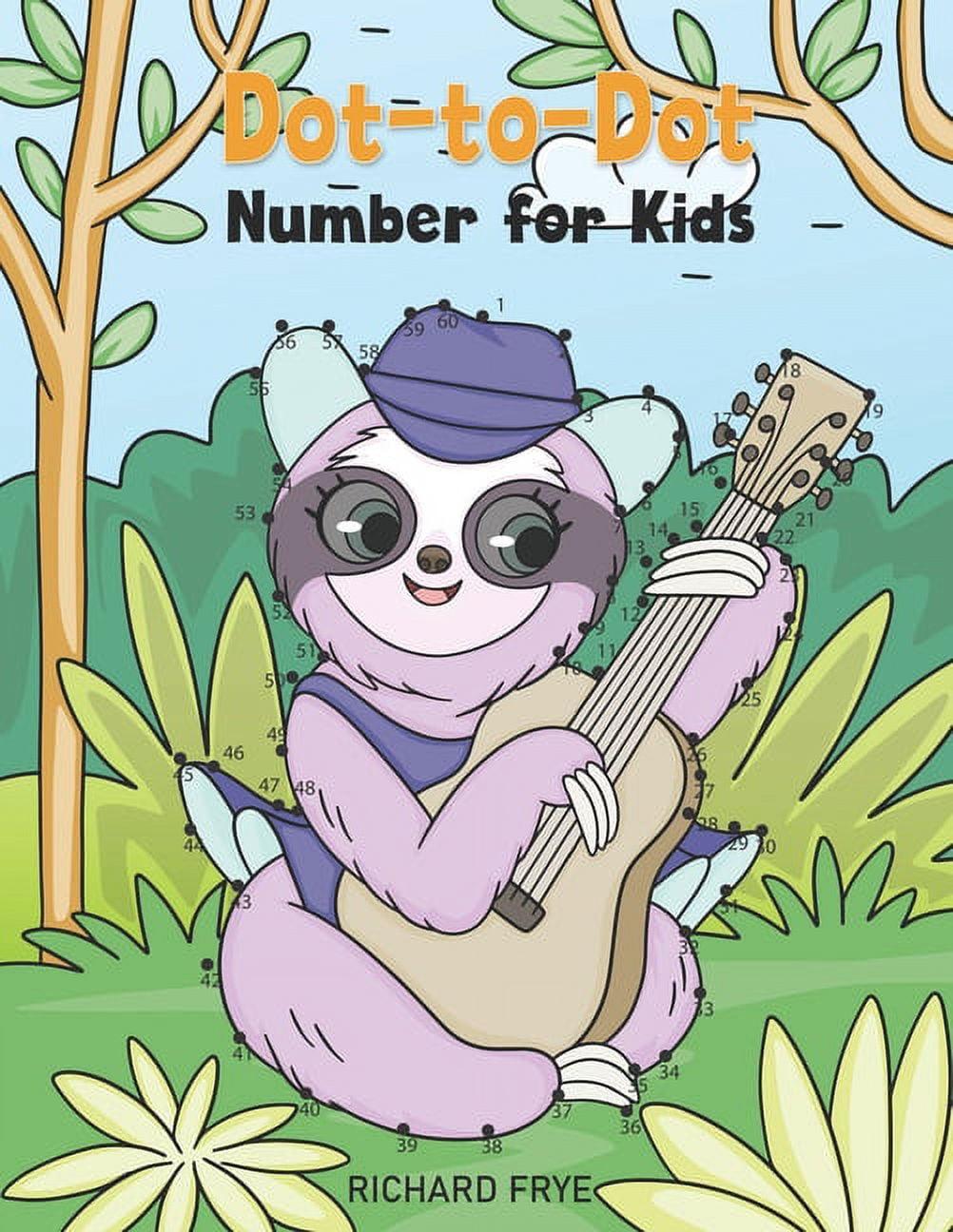 Dot to Dot Numbers for Kids: Numbers 1-50 Dot-to-Dots Workbook - 30 ...