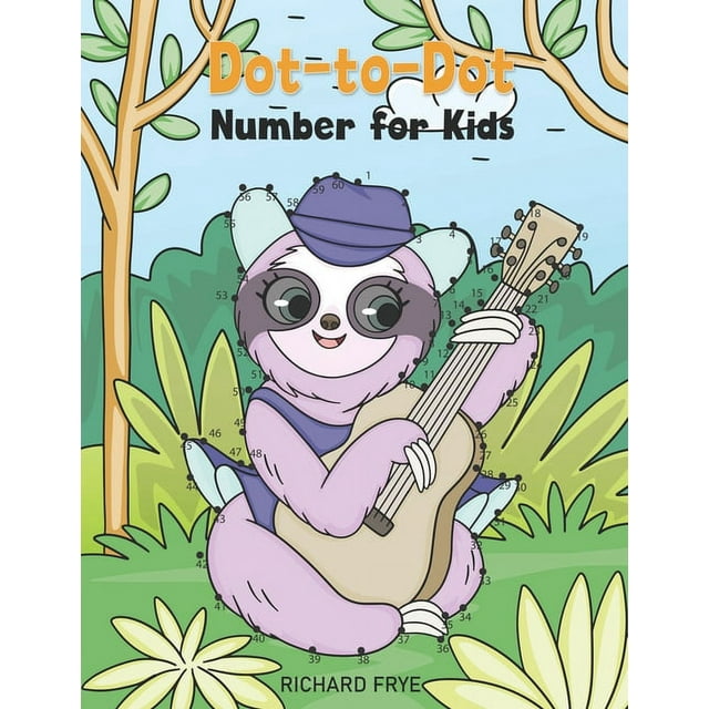 Dot to Dot Numbers for Kids: Numbers 1-50 Dot-to-Dots Workbook - 30 ...