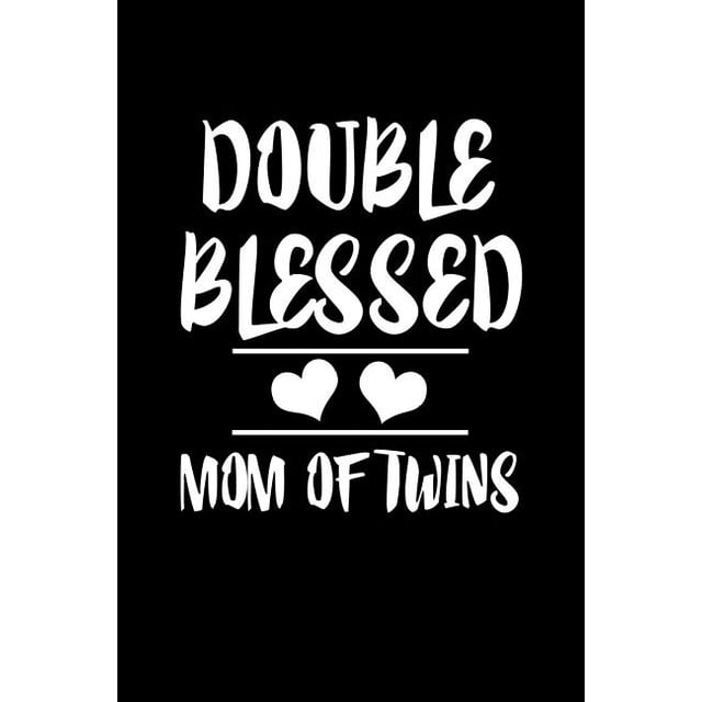 Double Blessed Mom Of Twins: Family Collection (Paperback) - Walmart.com