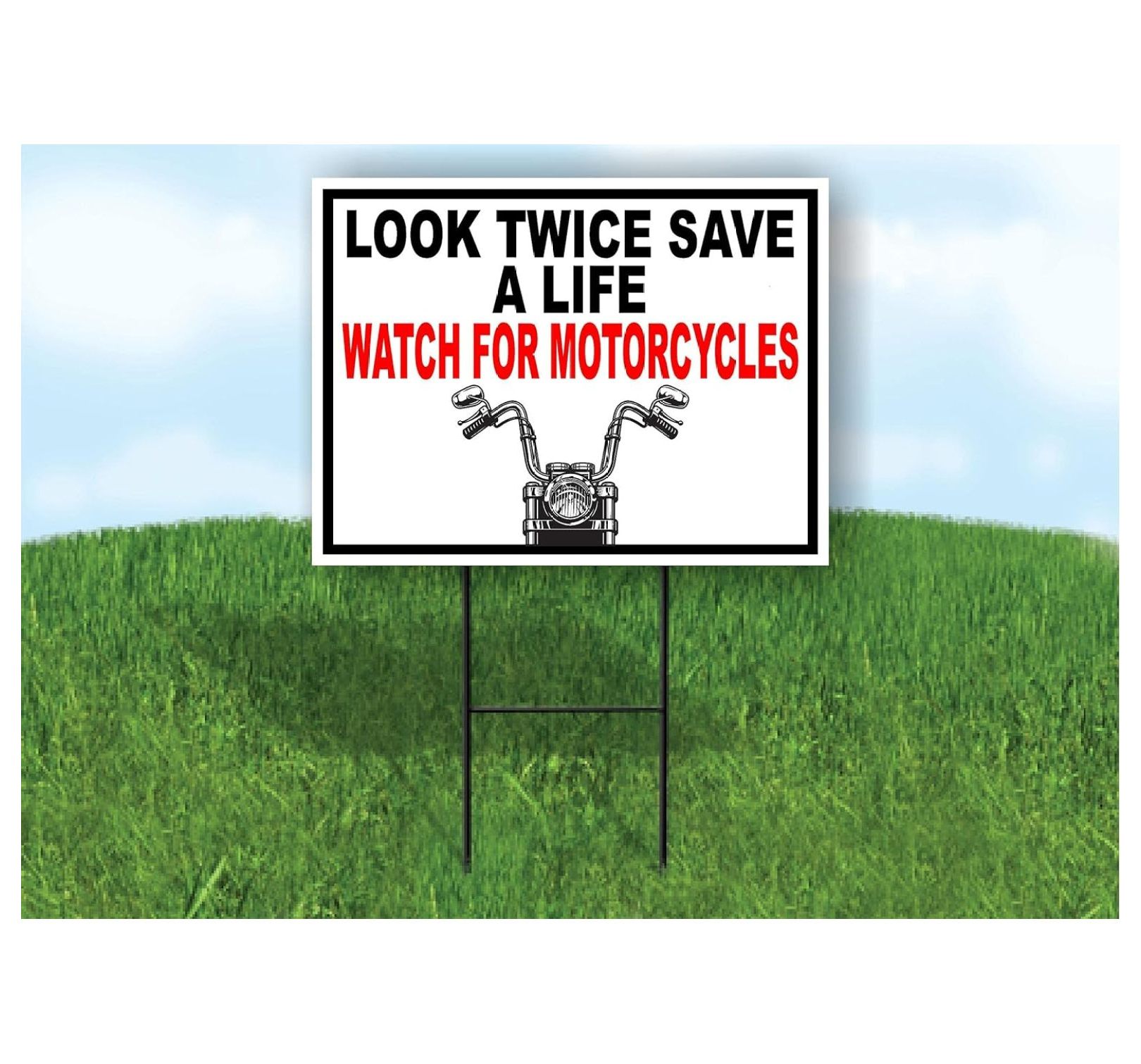 Double Sided Sign LOOK TWICE SAVE A LIFE WATCH FOR MOTORCYCLES Yard Sign ROAD SIGN with Stand ...