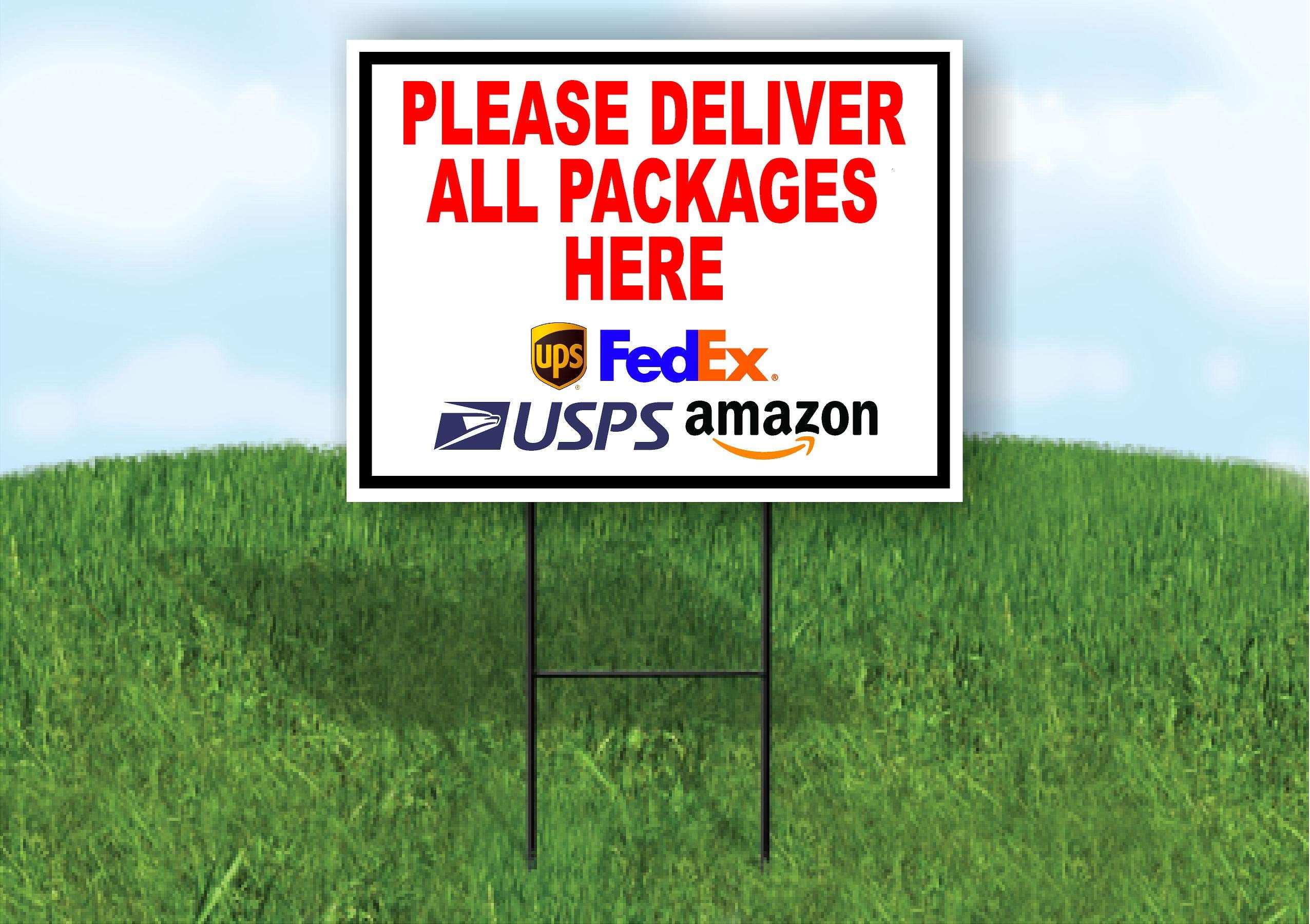 Double Sided Sign Please Deliver All Packages HERE Yard Sign ROAD SIGN ...