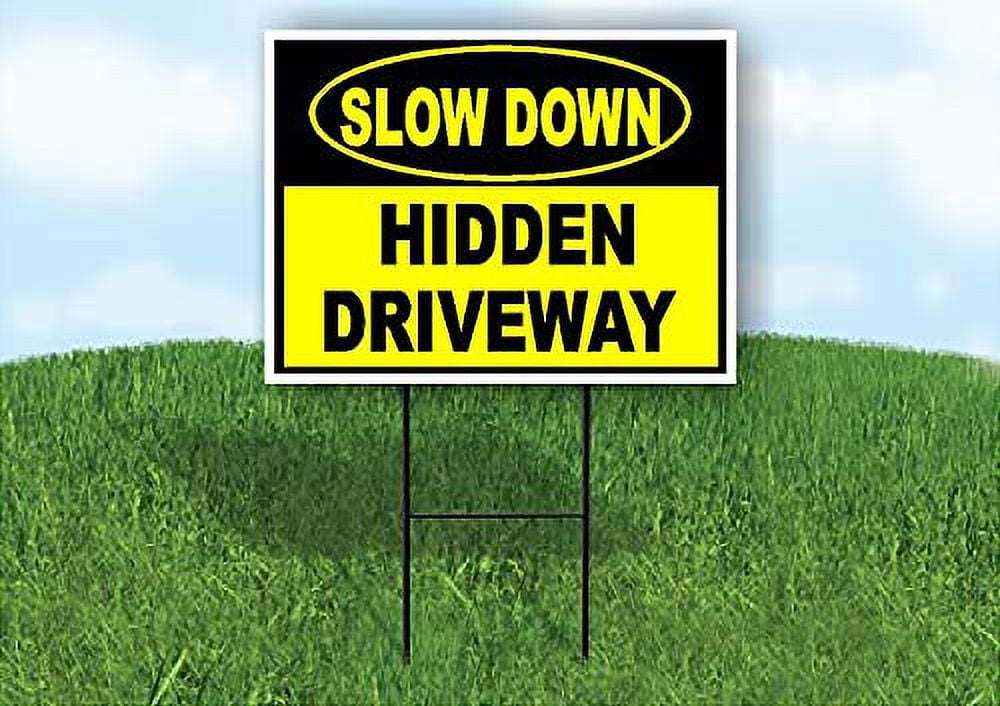 Double Sided Sign SLOW DOWN HIDDEN DRIVEWAY Yard Sign ROAD SIGN with ...