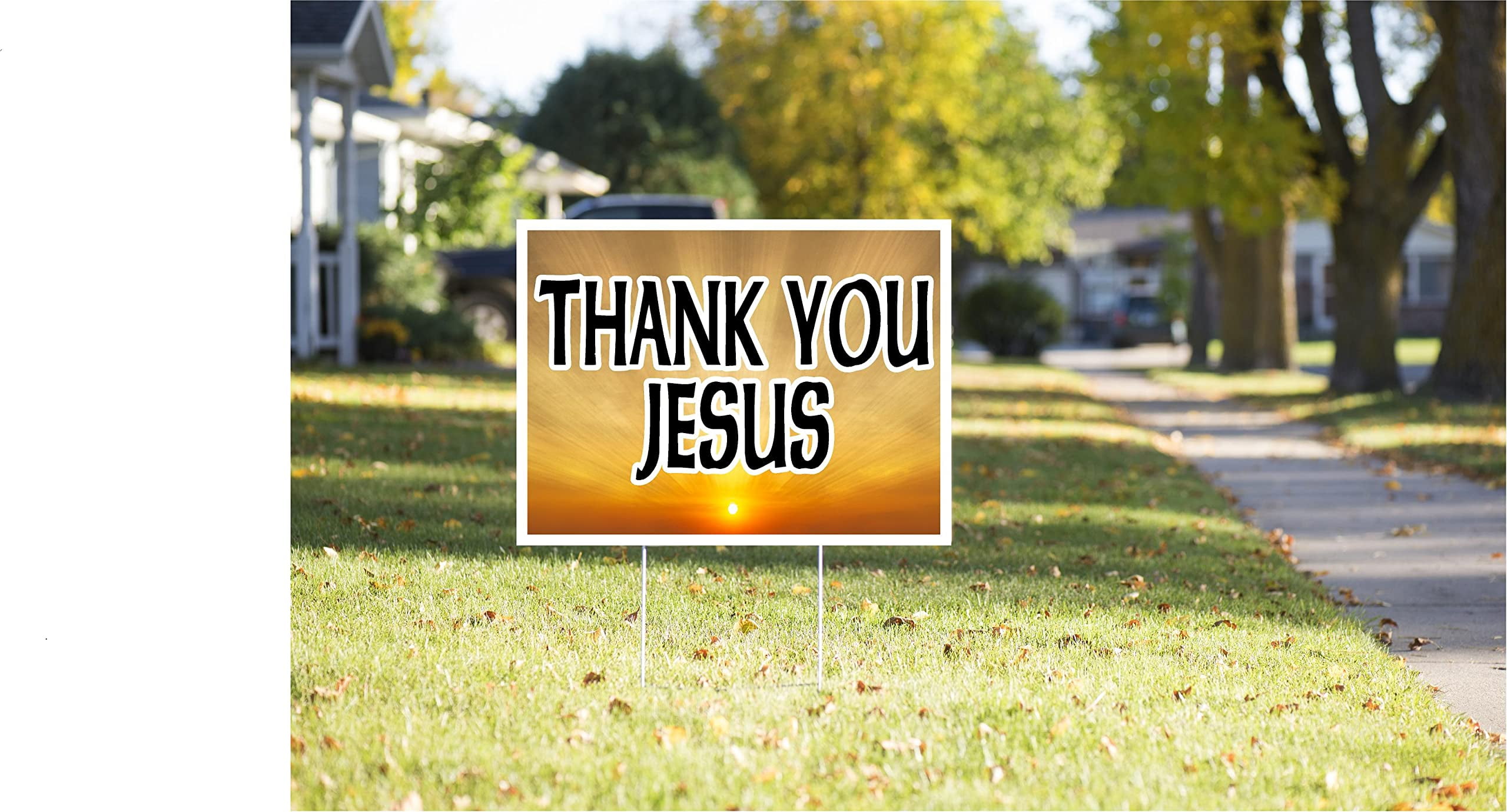 Double Sided Sign THANK YOU JESUS SUNSHINE Yard Sign ROAD SIGN with ...