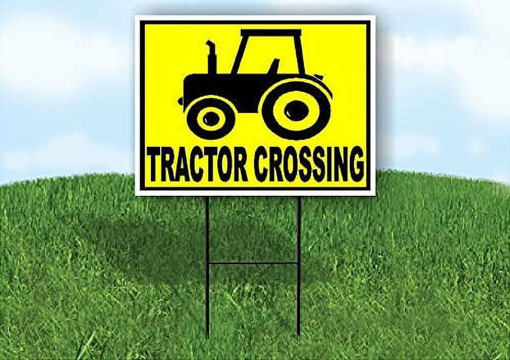 Double Sided Sign TRACTOR CROSSING YELLOW Yard Sign ROAD SIGN with ...