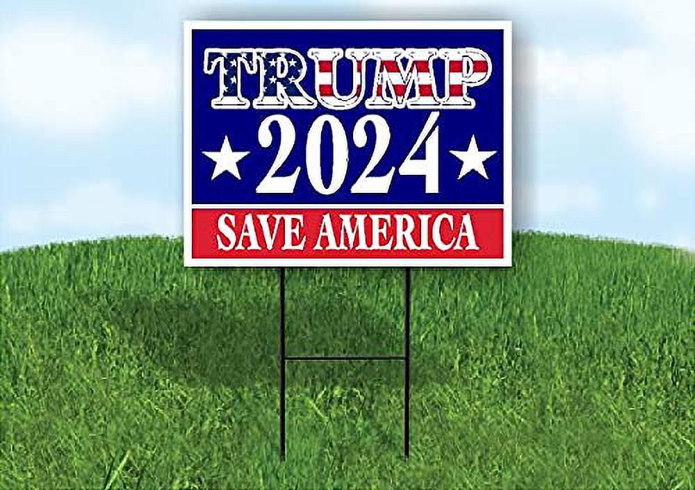 Double Sided Sign TRUMP 2024 SAVE AMERICA Yard Sign ROAD SIGN with ...