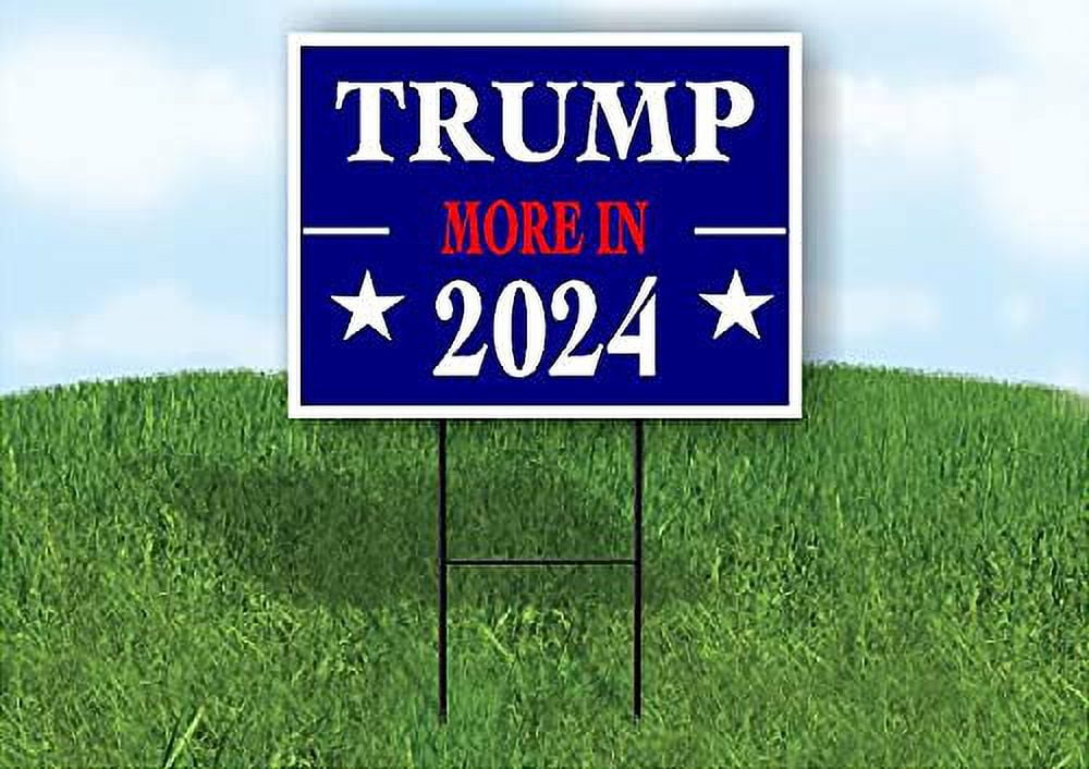 Double Sided Sign TRUMP MORE IN 2024 Yard Sign ROAD SIGN with Stand ...