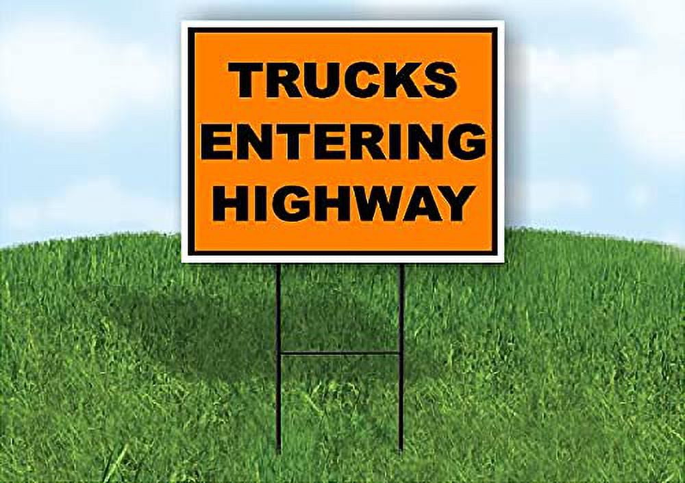 Double Sided Sign Trucks Entering Highway Yard Sign ROAD SIGN with ...