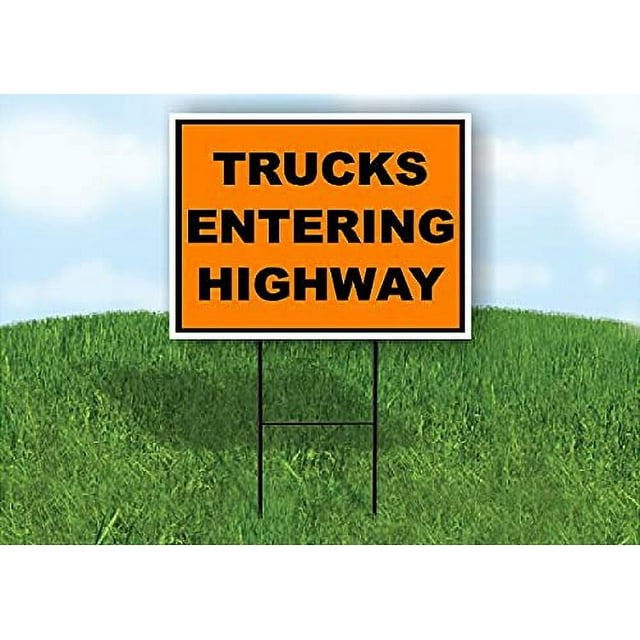 Double Sided Sign Trucks Entering Highway Yard Sign ROAD SIGN with ...