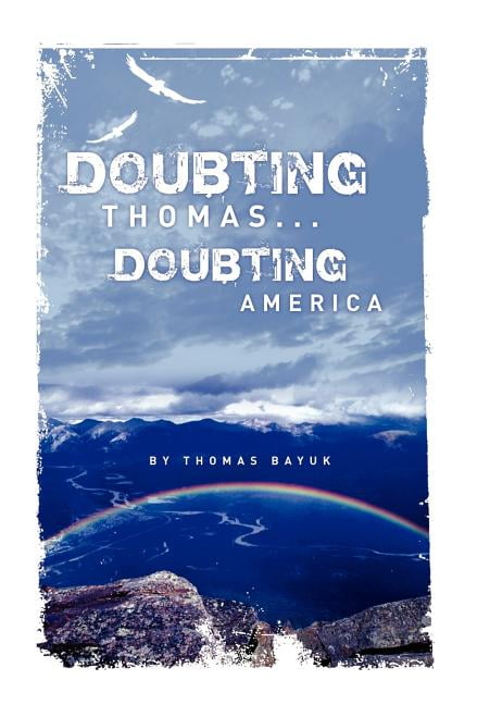 Doubting Thomas...Doubting America - Walmart.com