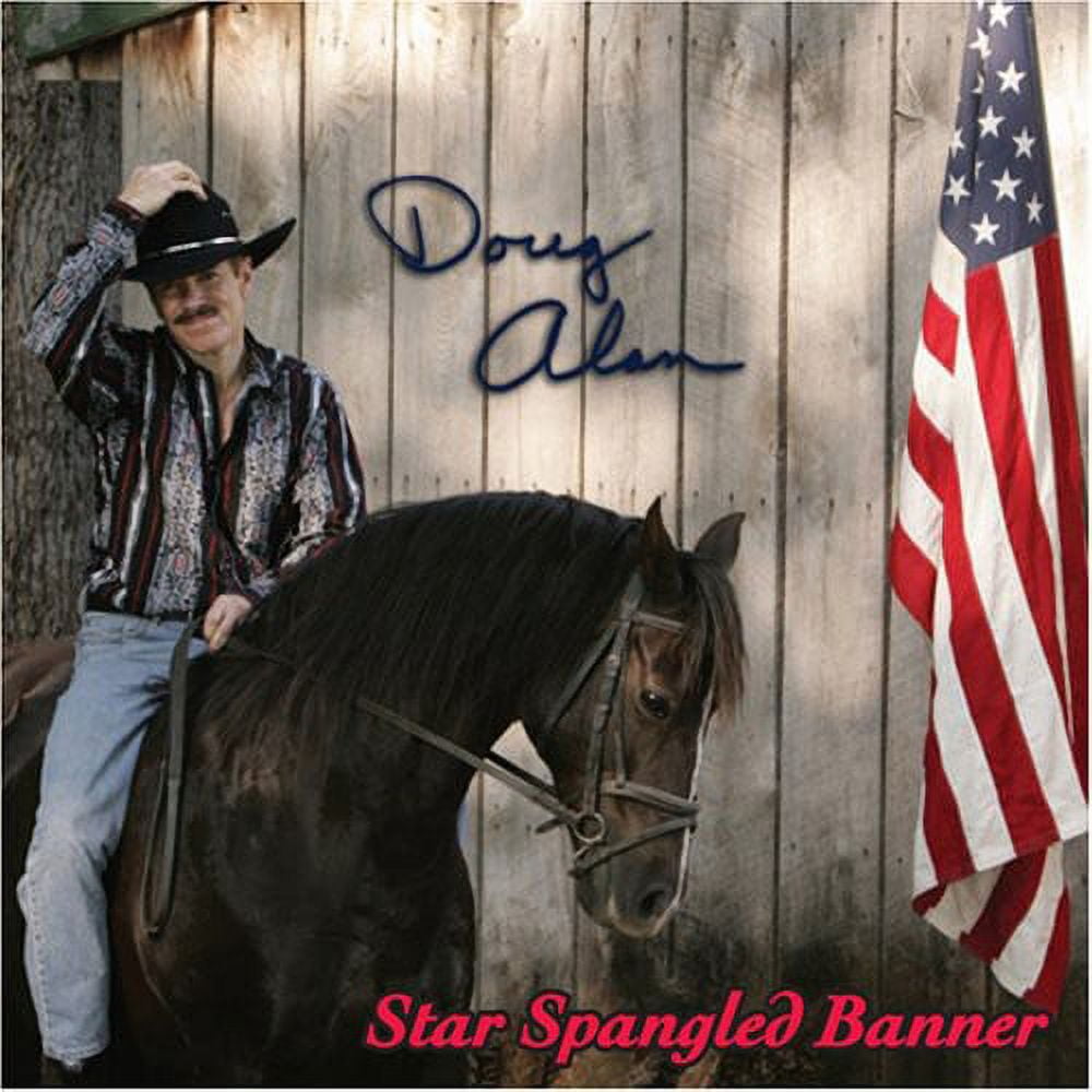 Doug Alan - Star Spangled Banner - Country - CD - Walmart.com