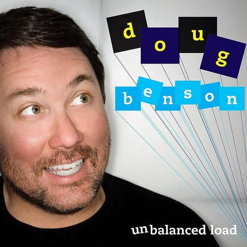 Doug Benson - Unbalanced Load - Music & Performance - CD - Walmart.com