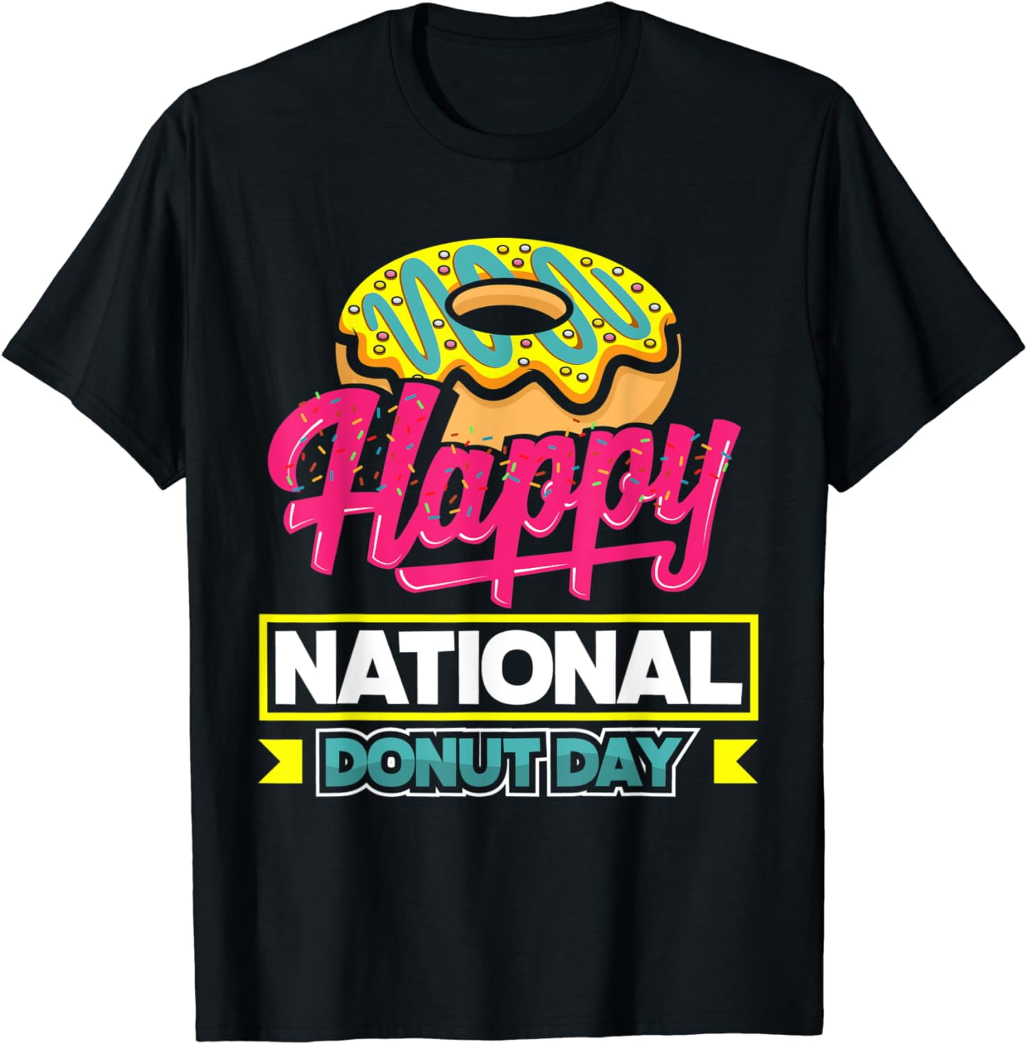 Doughnut Donut Day Donuts Happy National Donut Day Cotton T-Shirt ...