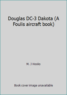 Pre-Owned Douglas DC-3 Dakota (A Foulis aircraft book) (Hardcover ...
