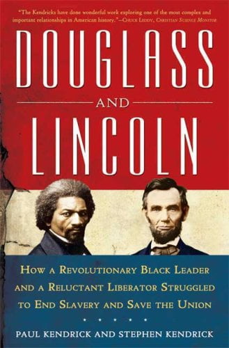 Pre-Owned Douglass and Lincoln: How a Revolutionary Black Leader & a ...