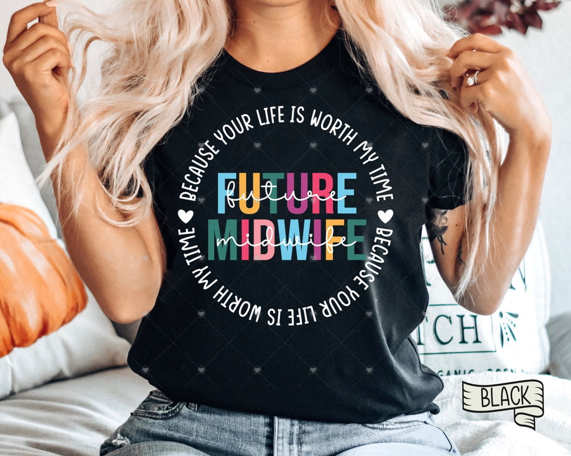 Doula Shirt, Future Midwife Shirt, Doula Gift, Birth Doula Shirt ...